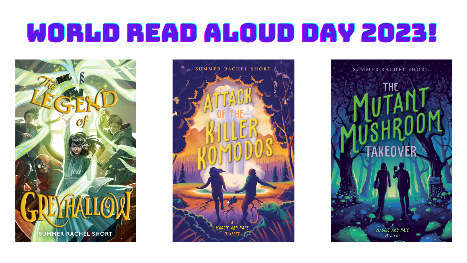 World Read Aloud Day 2023 – Summer Rachel Short